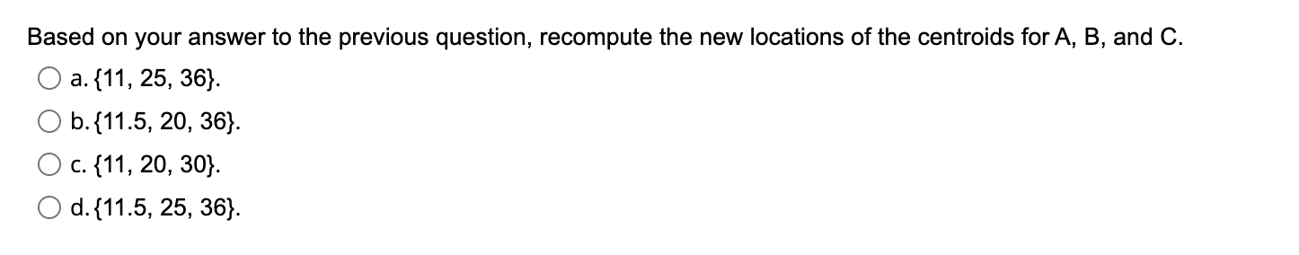 Solved Consider the following set of one-dimensional points: | Chegg.com