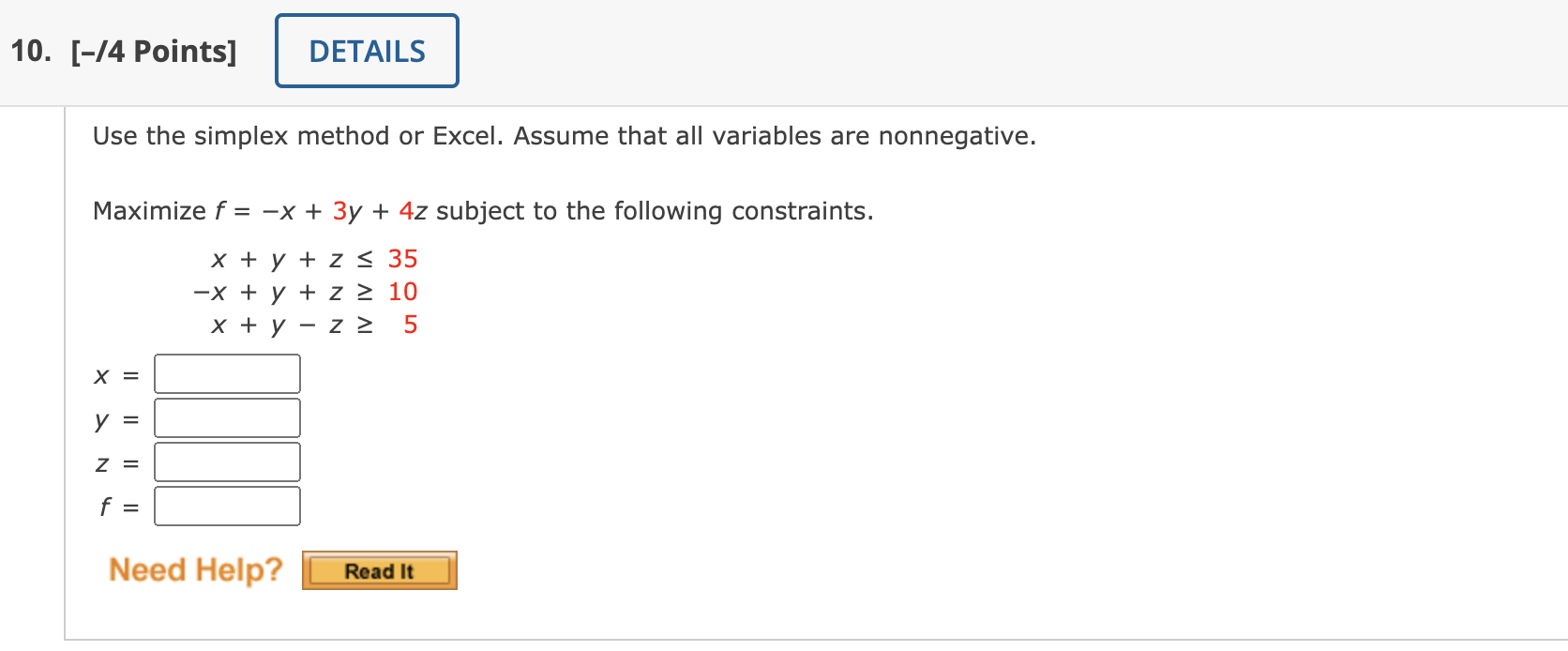 Solved Use the simplex method or Excel. Assume that all | Chegg.com