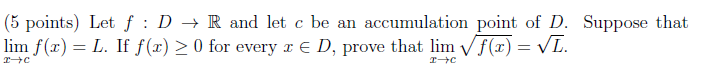 Solved (5 points) Let f:D + R and let c be an accumulation | Chegg.com