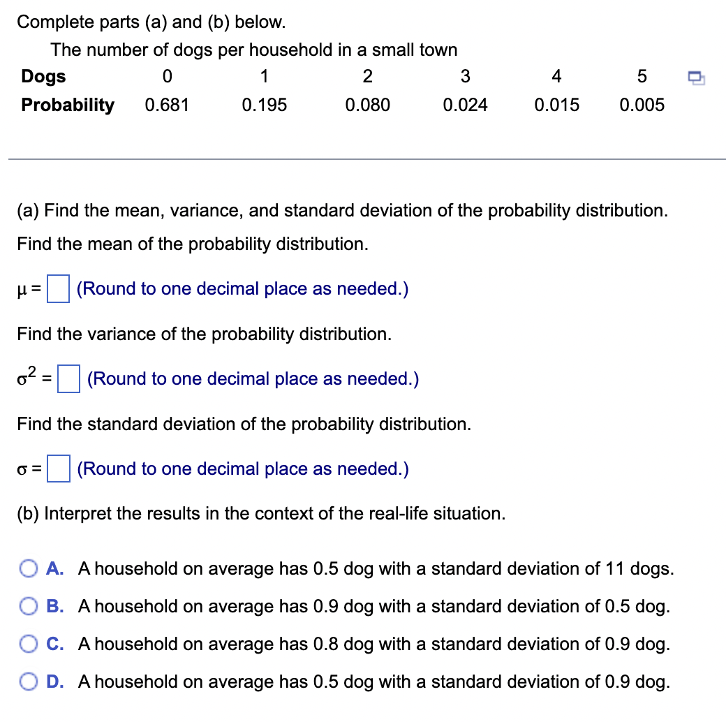 Solved Complete parts (a) and (b) below. The number of dogs | Chegg.com