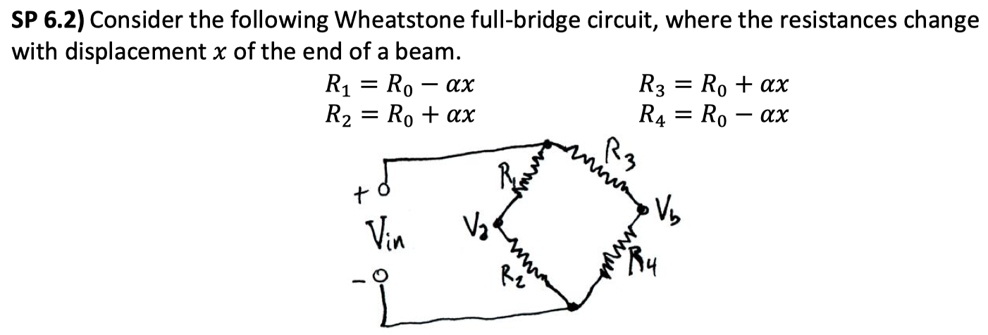 Solved SP 6.7) Consider the Wheatstone bridge circuit from | Chegg.com