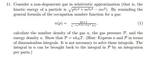 11. Consider a non-degenerate gas in relativistic | Chegg.com