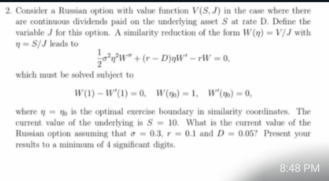 Solved 2. Consider a Russian option with value function | Chegg.com
