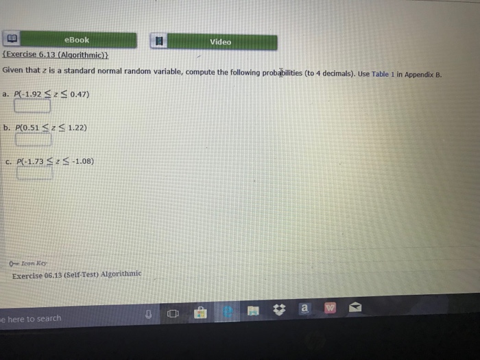 Solved eBook Video Exercise 6.13 (Algorithmic)) Given that z | Chegg.com