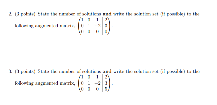 Solved 2. (3 points) State the number of solutions and write | Chegg.com
