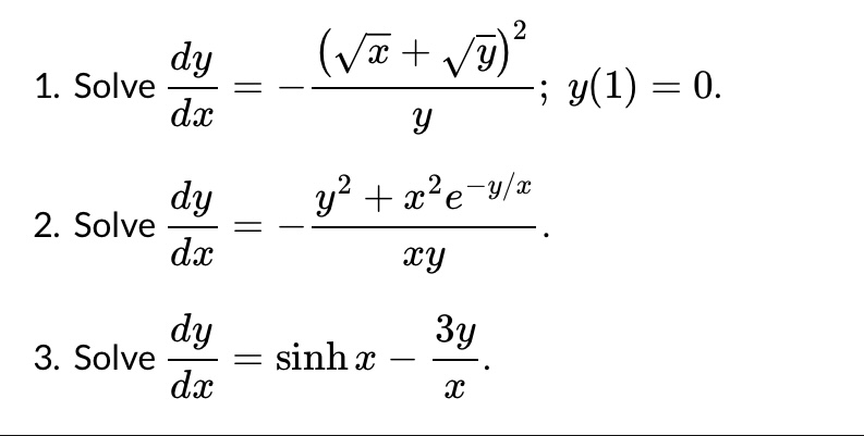 Solved Solve dydx=-(x2+y2)2y;y(1)=0.Solve | Chegg.com
