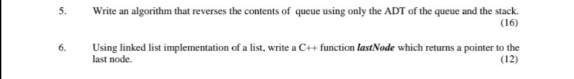 Solved 5. Write an algorithm that reverses the contents of | Chegg.com