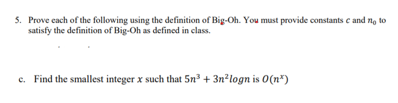 Solved 5. Prove each of the following using the definition | Chegg.com