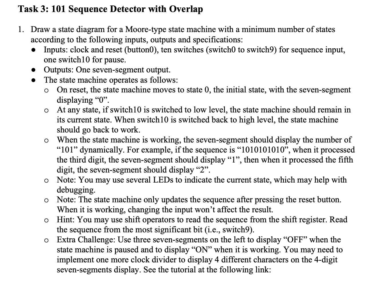 Solved Task 3: 101 ﻿Sequence Detector with Overlap1. ﻿Draw a | Chegg.com