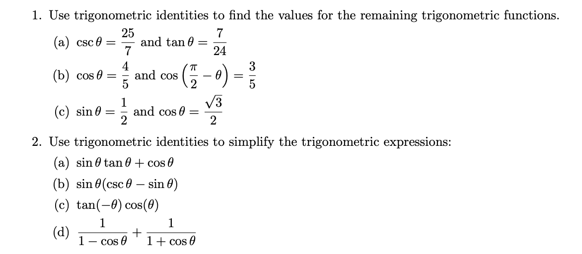 Solved = TT and cos - 0 = = 1. Use trigonometric identities | Chegg.com