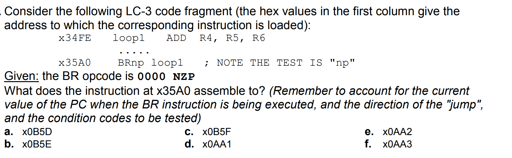 Solved Consider the following LC-3 code fragment (the hex | Chegg.com