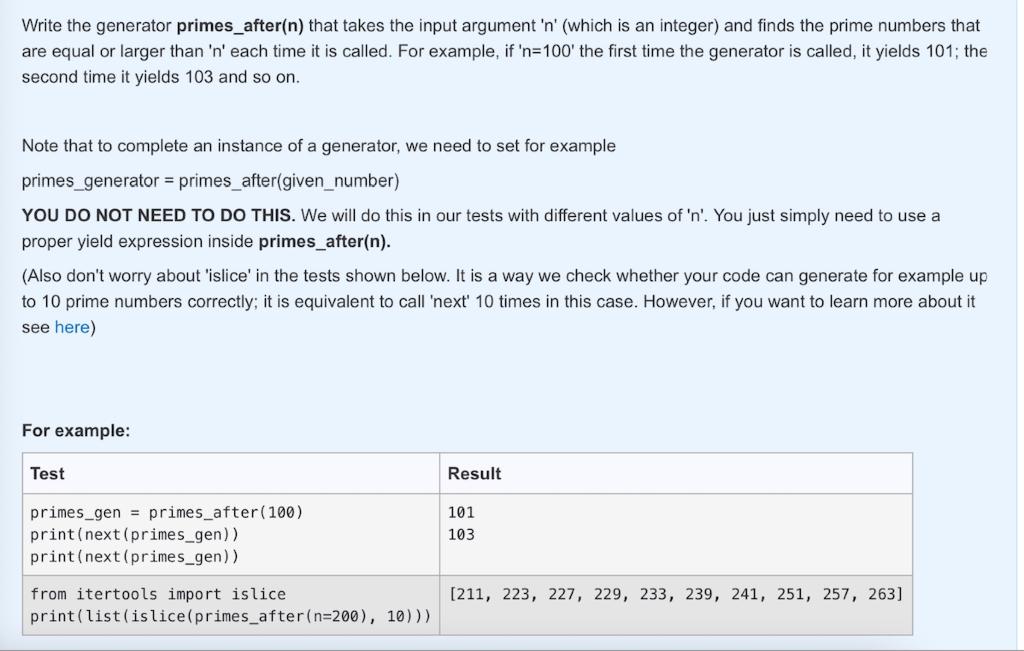 Solved Write The Generator Primesaftern That Takes The 