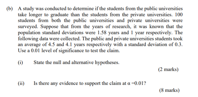 Solved (b) A study was conducted to determine if the | Chegg.com