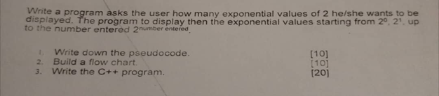 Solved Write a program asks the user how many exponential | Chegg.com
