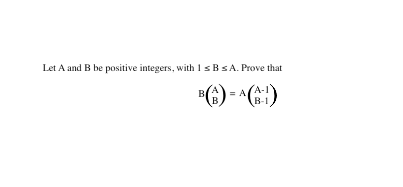 Solved Let A and B be positive integers, with 1 ≤ B ≤A. | Chegg.com