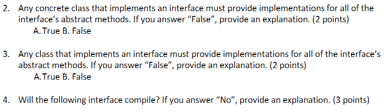 Solved 2. Any concrete class that implements an interface | Chegg.com