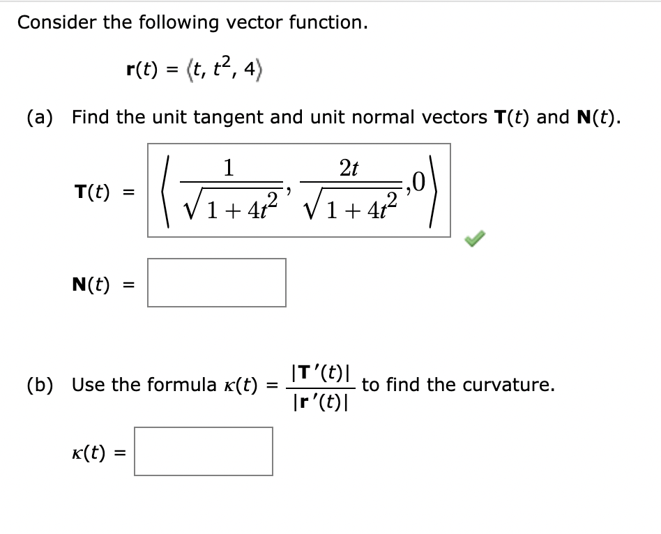Solved Consider the following vector function. r(t)= t,t2,4 | Chegg.com