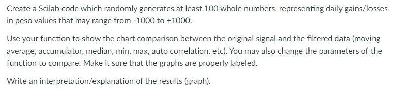 Solved Create a Scilab code which randomly generates at | Chegg.com
