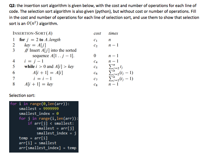 Solved Q2: the insertion sort algorithm is given below, with | Chegg.com