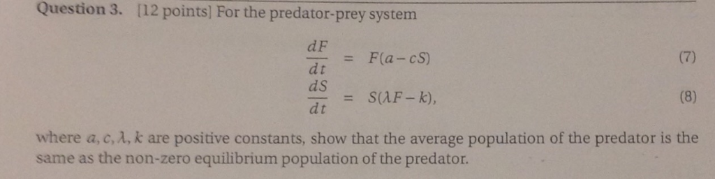 A modeling question inspired by Richard Haberman's | Chegg.com
