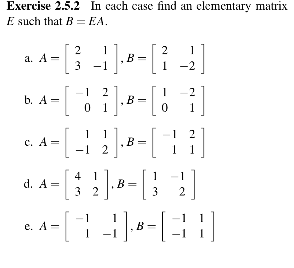 Solved Exercise 2 5 2 In Each Case Find An Elementary Matrix