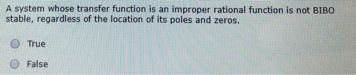 Solved A system whose transfer function is an improper | Chegg.com