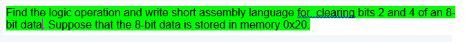 Solved Find the logic operation and write short assembly | Chegg.com