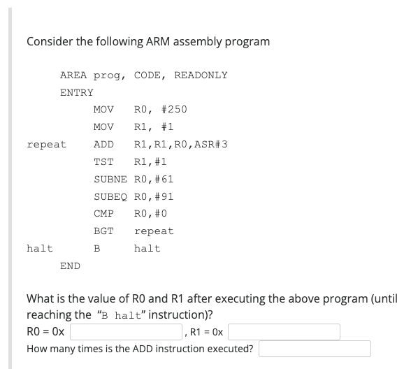 Solved Consider the following ARM assembly program What is | Chegg.com Solved Consider the following ARM assembly program What is | Chegg.com