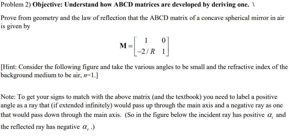 Solved Problem 2) Objective: Understand how ABCD matrices | Chegg.com