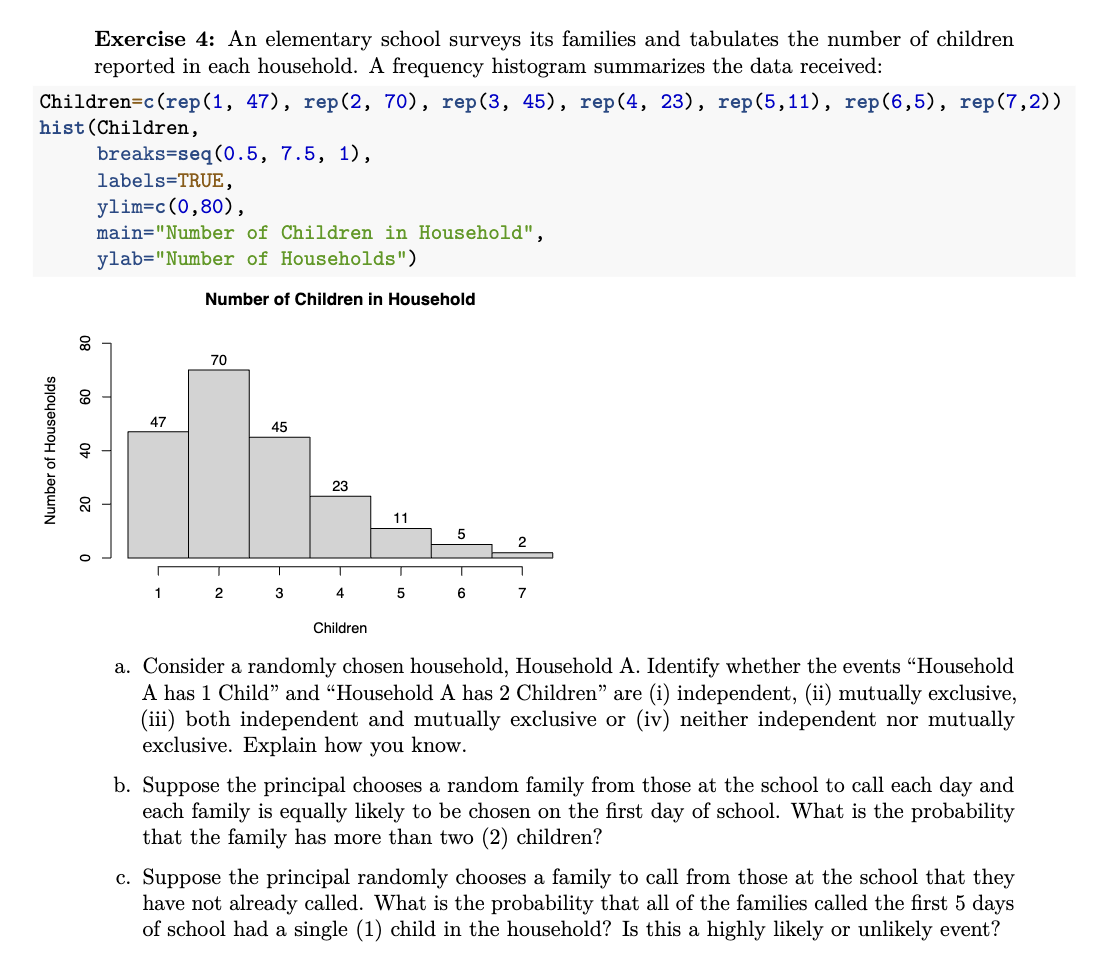 Solved Exercise 4: An elementary school surveys its families | Chegg.com