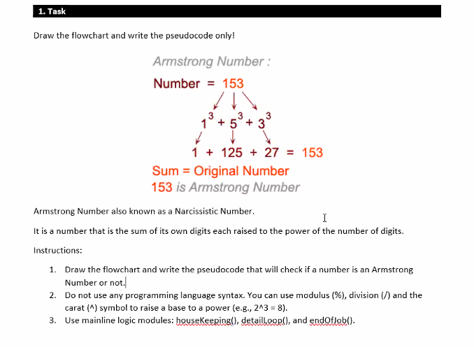 Solved 1. Task Draw the flowchart and write the pseudocode | Chegg.com