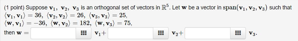 Solved (1 point) Suppose V1, V2, V3 is an orthogonal set of | Chegg.com