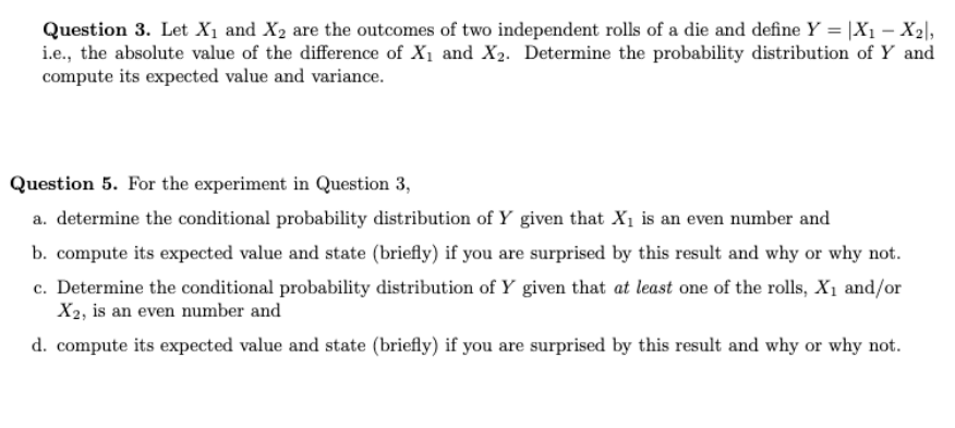 Solved Question 3. Let X1 and X2 are the outcomes of two | Chegg.com Solved Question 3. Let X1 and X2 are the outcomes of two | Chegg.com