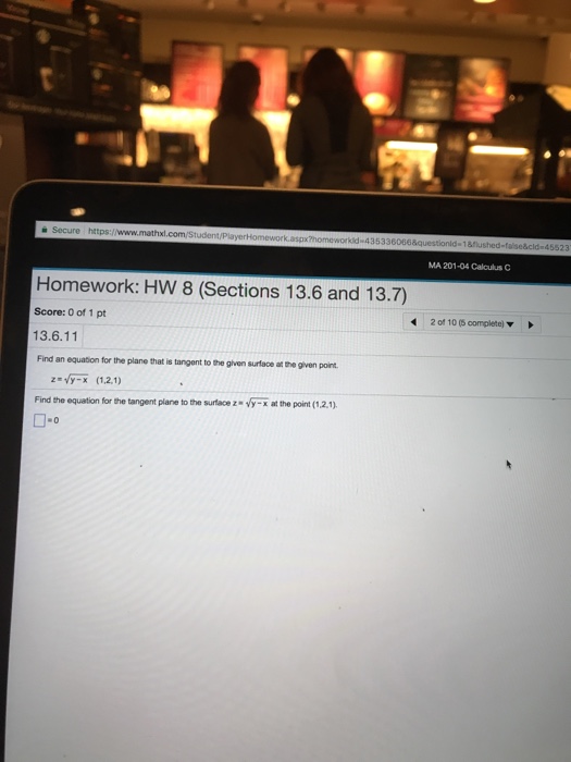 Solved 을secure https://vwww.mathxl.com/Student MA 201-04 | Chegg.com Solved 을secure https://vwww.mathxl.com/Student MA 201-04 | Chegg.com