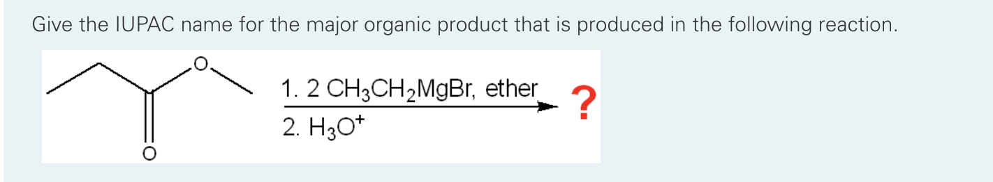 Solved Give the IUPAC name of the starting material that | Chegg.com