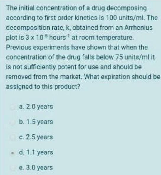 Solved The initial concentration of a drug decomposing | Chegg.com