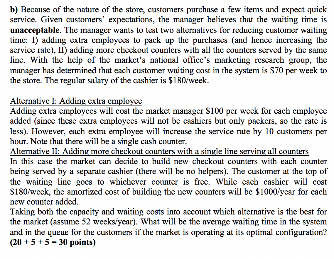 Solved Q3. (Total 50 points) The Fast Shop Drive-In Market | Chegg.com