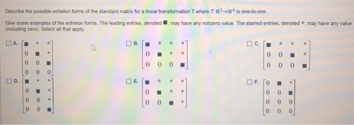 Solved Describe the possible echelon forms of the standard | Chegg.com