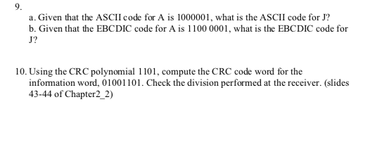 Solved a. Given that the ASCII code for A is 1000001, what | Chegg.com
