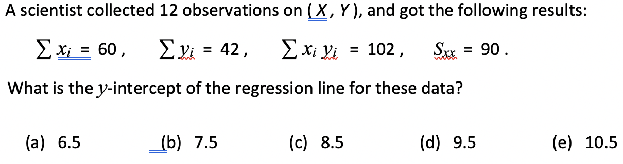 Solved A scientist collected 12 observations on (X, Y), and | Chegg.com