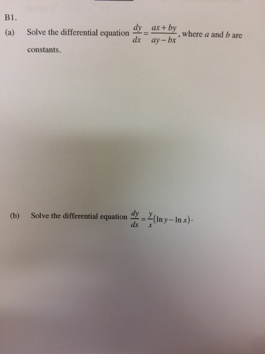 Solved Solve the differential equation dy/dx = ax + by/ay - | Chegg.com