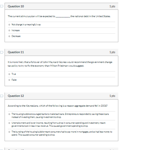 Solved Question 10 The current stimuusplanwil bespected to | Chegg.com