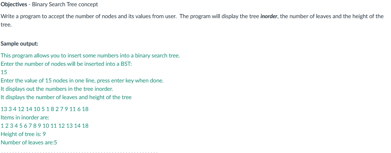Solved Objectives - Binary Search Tree concept Write a | Chegg.com