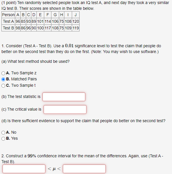 Solved (1 point) Ten randomly selected people took an IQ | Chegg.com