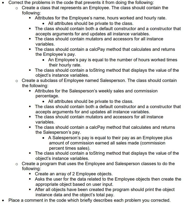 Solved Correct the problems in the code that prevents it | Chegg.com
