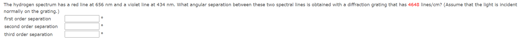 Solved normally on the grating.) first order separation | Chegg.com