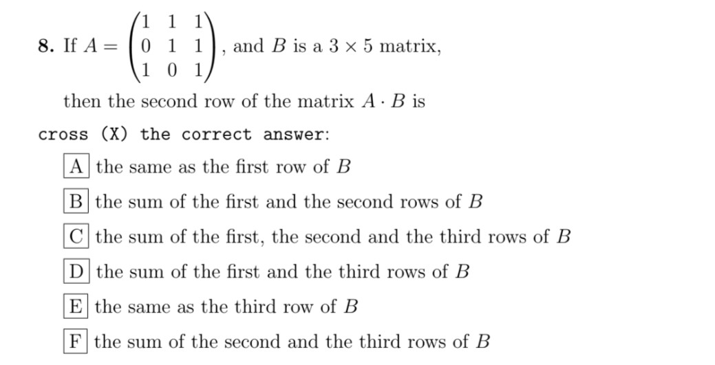 Solved /1 1 1 8. If A = 0 1 1), and B is a 3 x 5 matrix, | Chegg.com
