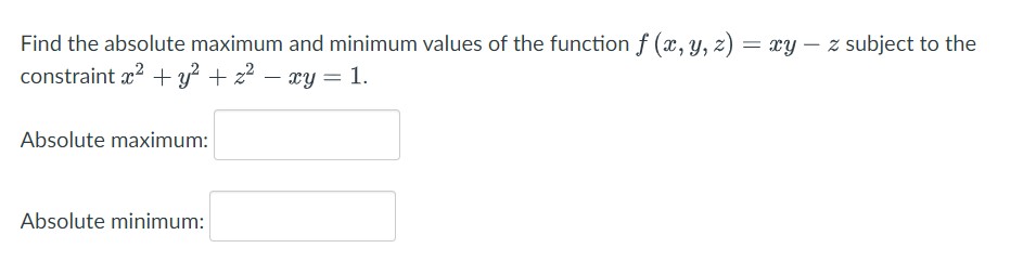 Solved Find the absolute maximum and minimum values of the | Chegg.com