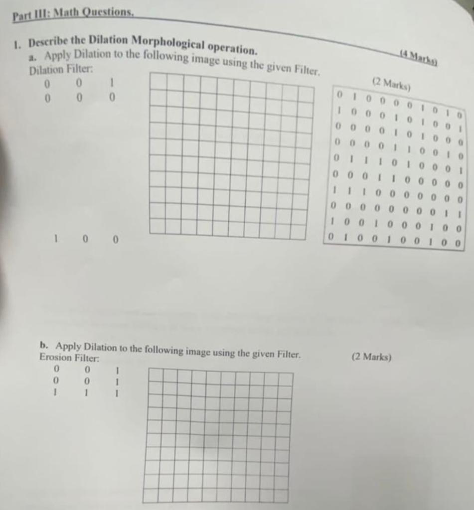 Solved solve b ) apply erosion using erosion filter and | Chegg.com Solved solve b ) apply erosion using erosion filter and | Chegg.com