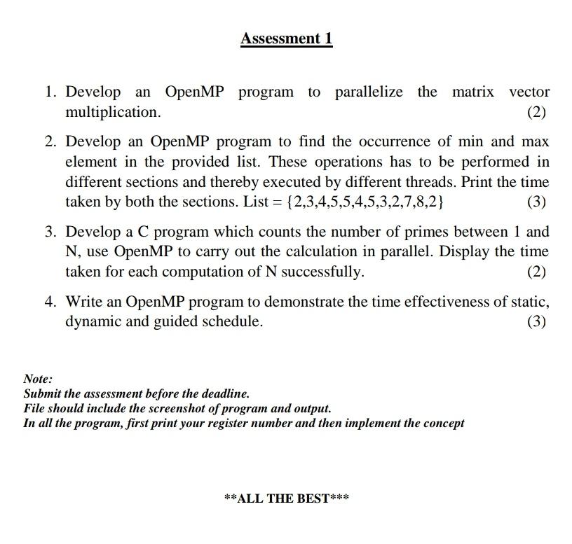 Assessment 1 1. Develop an OpenMP program to | Chegg.com